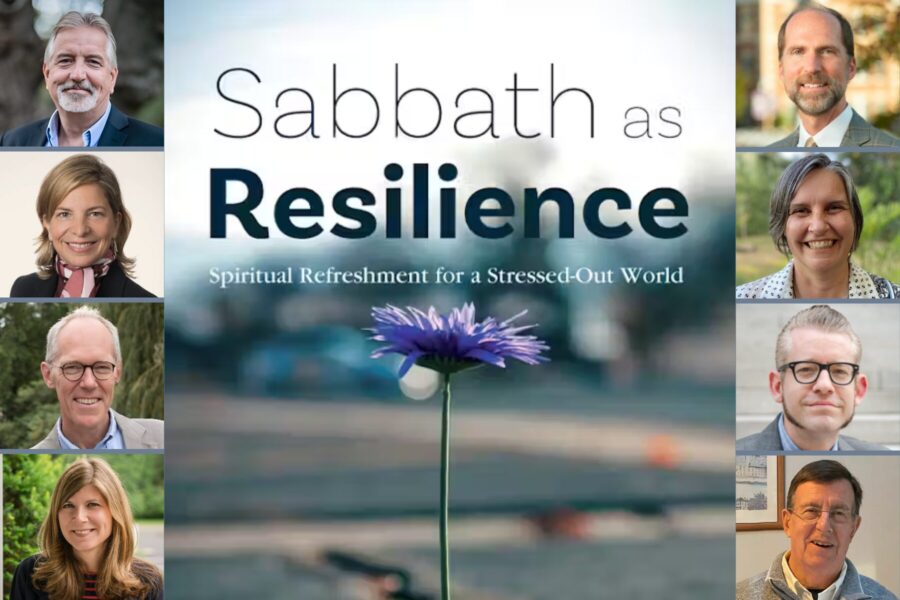 Sabbath as Resilience: New Release from The Mockler Center - Gordon Conwell